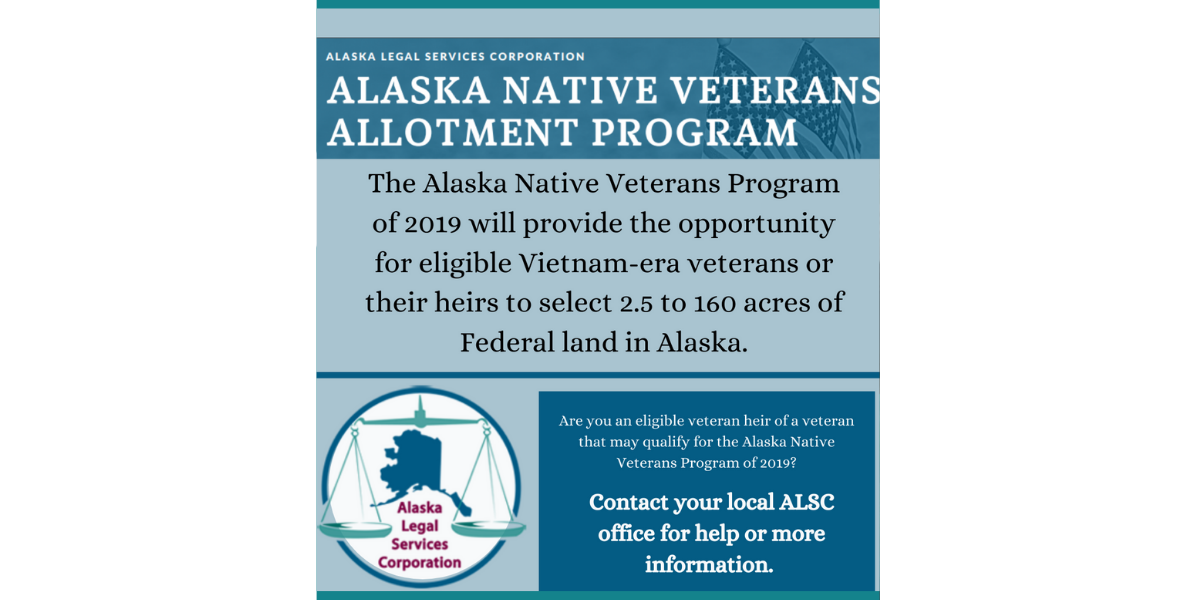 Alaska Native Veterans Allotment Program - Alaska Legal Services ...