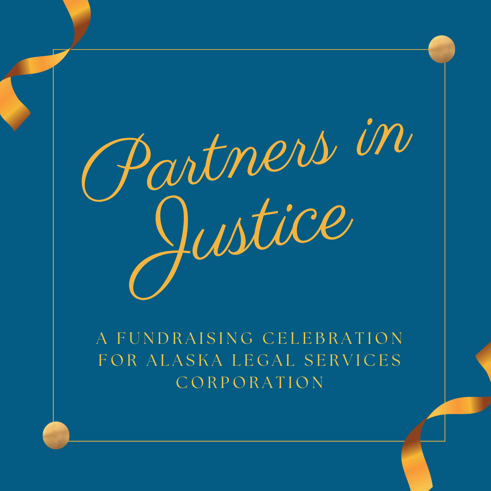 Partners in Justice 2022 Kickoff Event - Alaska Legal Services Corporation