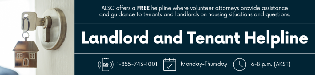 Landlord and Tenant Helpline - Alaska Legal Services Corporation